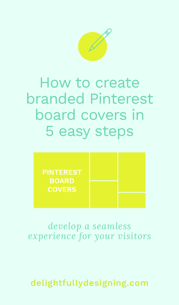 How to create branded Pinterest Board Covers in 5 easy steps ...